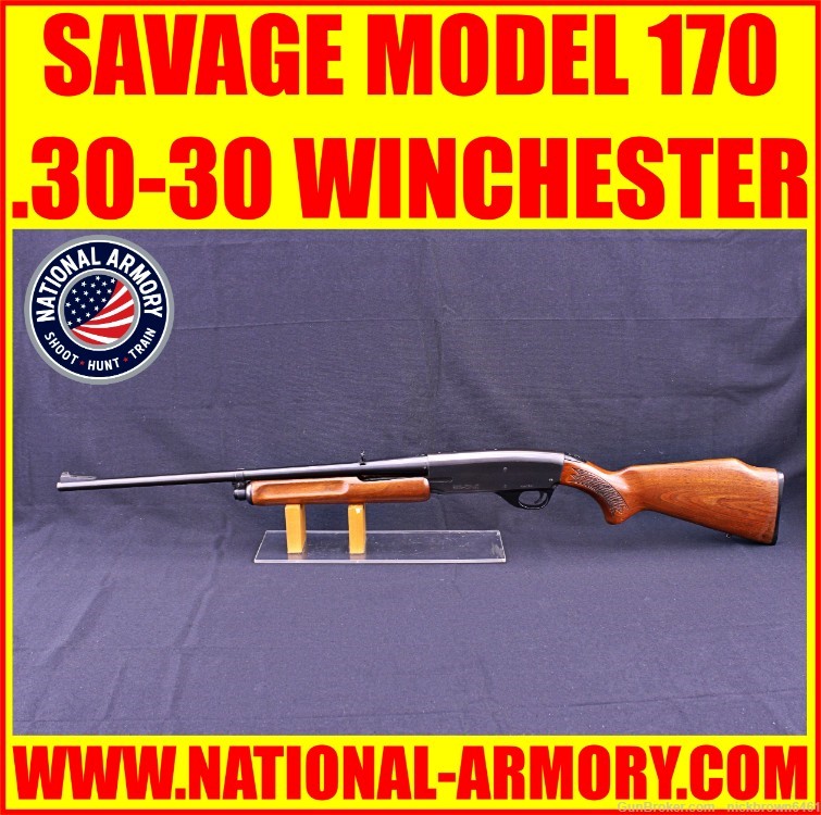 RARE 1970 SAVAGE MODEL 170 30-30 WIN 22" BBL EARLY MODEL SLIDE ACTION ...