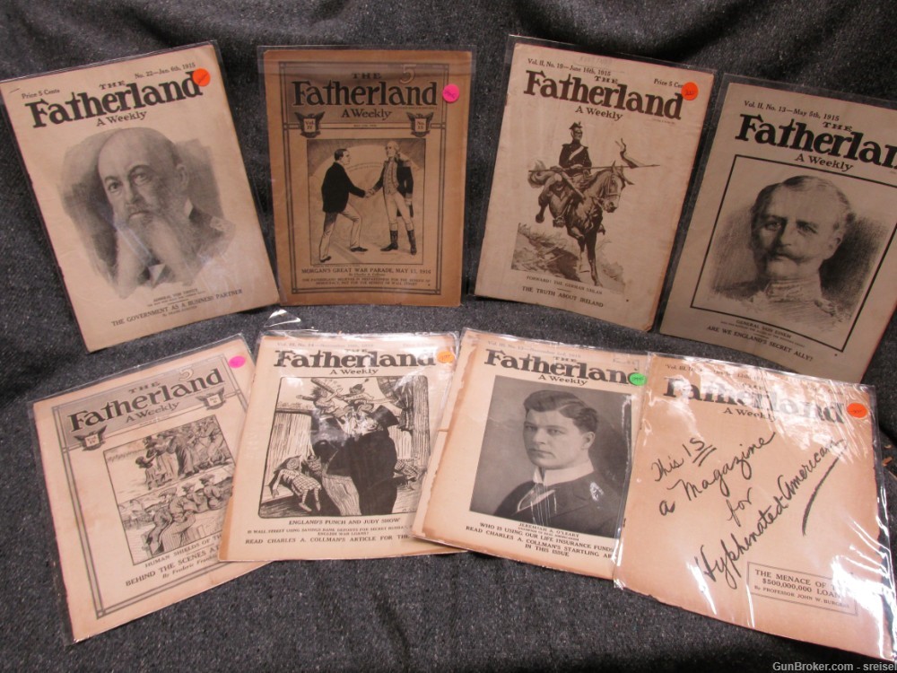 8 WWI ERA COPIES OF THE FATHERLAND A WEEKLY MAGAZINE FOR GERMANS IN THE ...