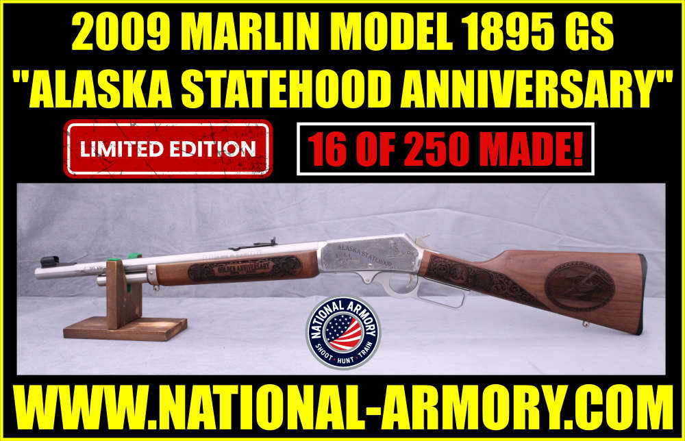 *PRICE DROP* 2009 Marlin Model 1895 GS "Alaska Statehood Anniversary ...