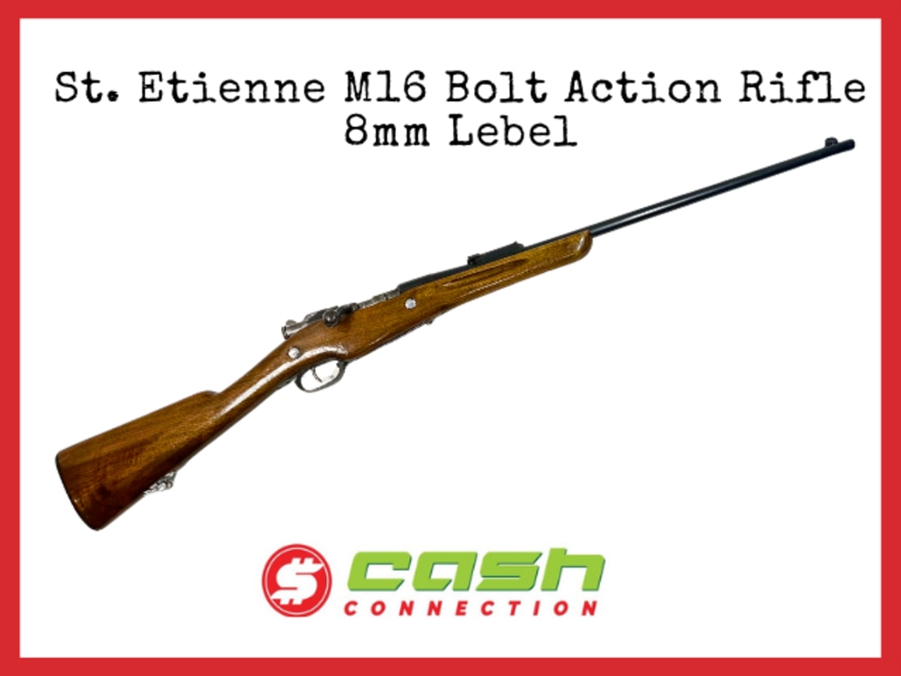 French St. Etienne M16 – 8mm Lebel WWI Bolt Action Rifle, 24” - Bolt ...