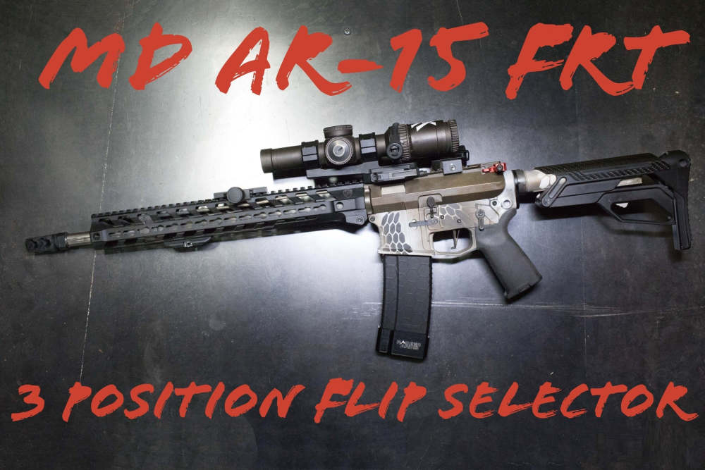AR-15 AR-10 FRT 3 Position Flip Safety Force Reset Trigger - AR ...