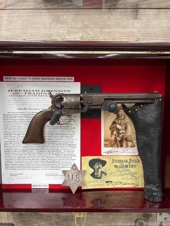 BUFFALO BILL WILLIAM CODY PONY EXPRESS 1851 COLT! Only ONE IN THE WORLD ...