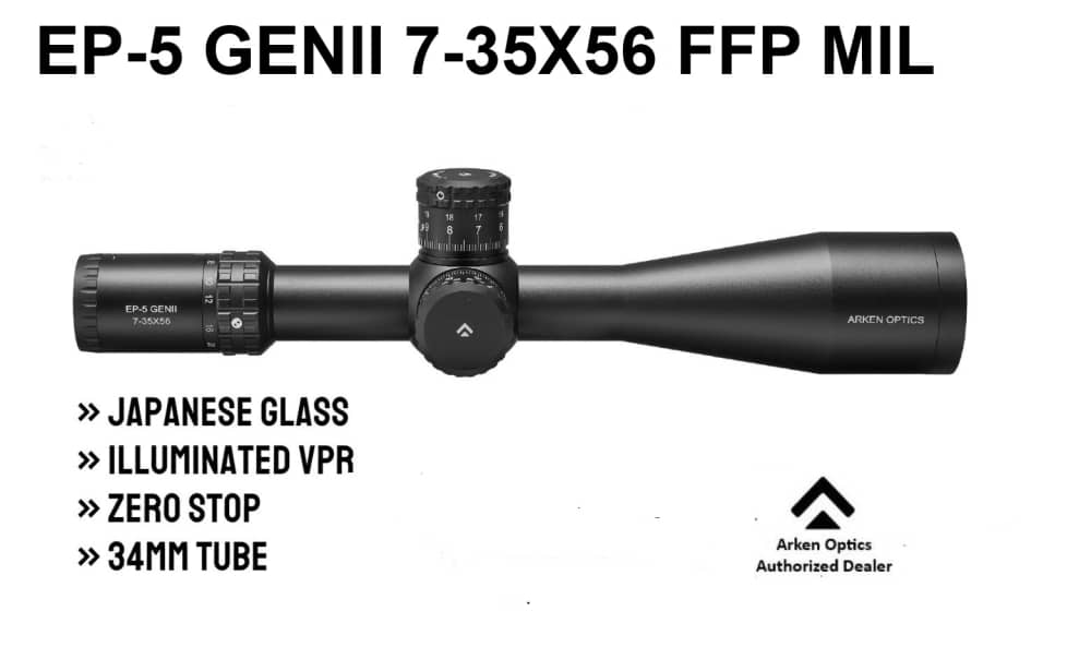 ARKEN OPTICS EP-5 GEN2 7-35x56 FFP Illum MIL VPR Reticle Zero Stop 34mm ...
