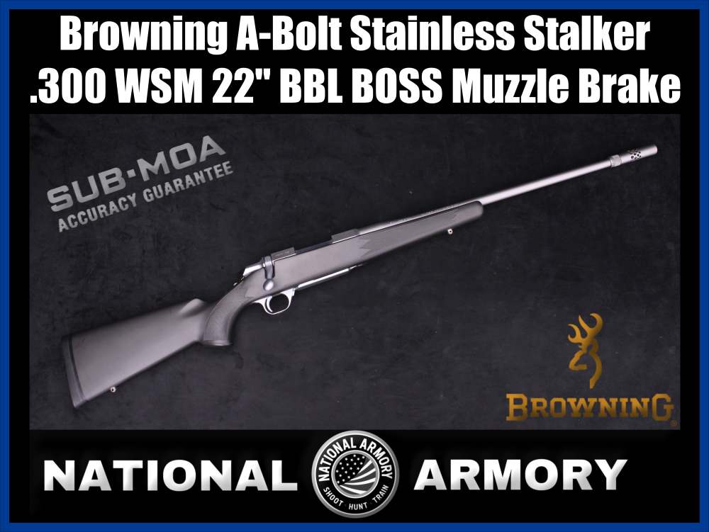 2002 Browning A-Bolt Stainless Stalker .300 WSM 22" BBL BOSS Muzzle ...