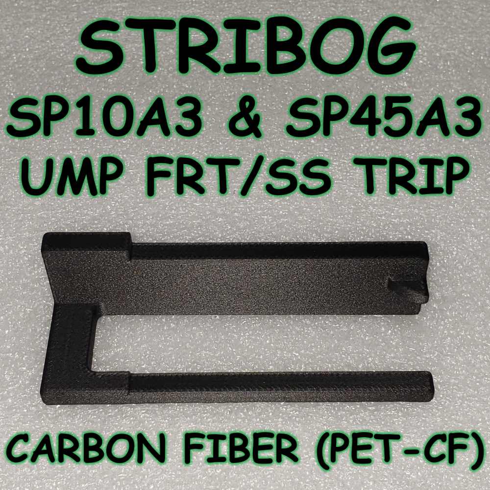 STRIBOG SP10A3 & SP45A3 UMP FRT TRIP SLED (SUPER SAFETY - SUPER ...