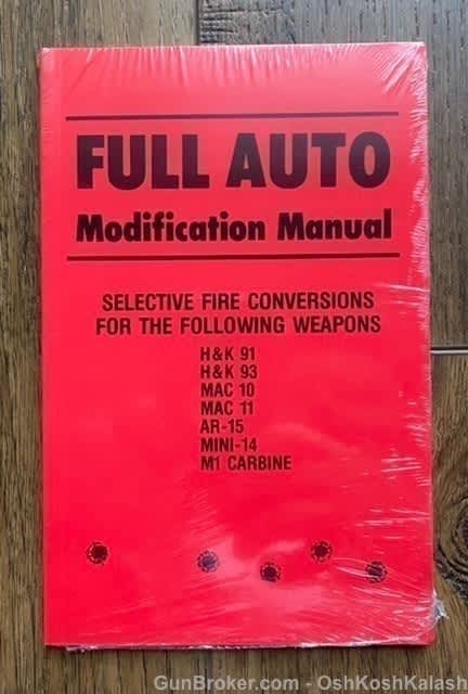 Full Auto Modification Manual Rare Book HK MAC 10 AR M1 Carbine Mini-14 ...